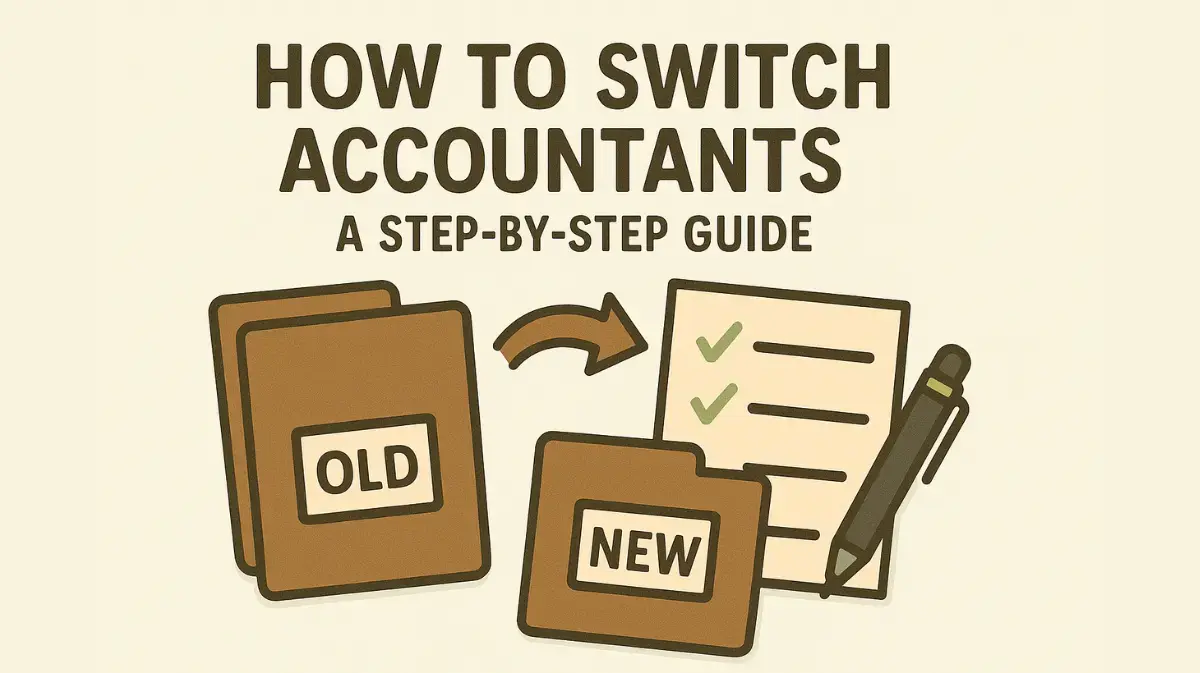 How to Switch Accountants: A 5-Step Guide for Small Business Owners
